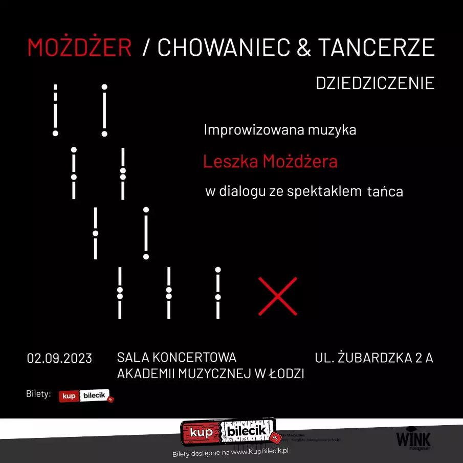 Leszek Możdżer i spektakl taneczny Dziedziczenie - Koncert - 02 ...
